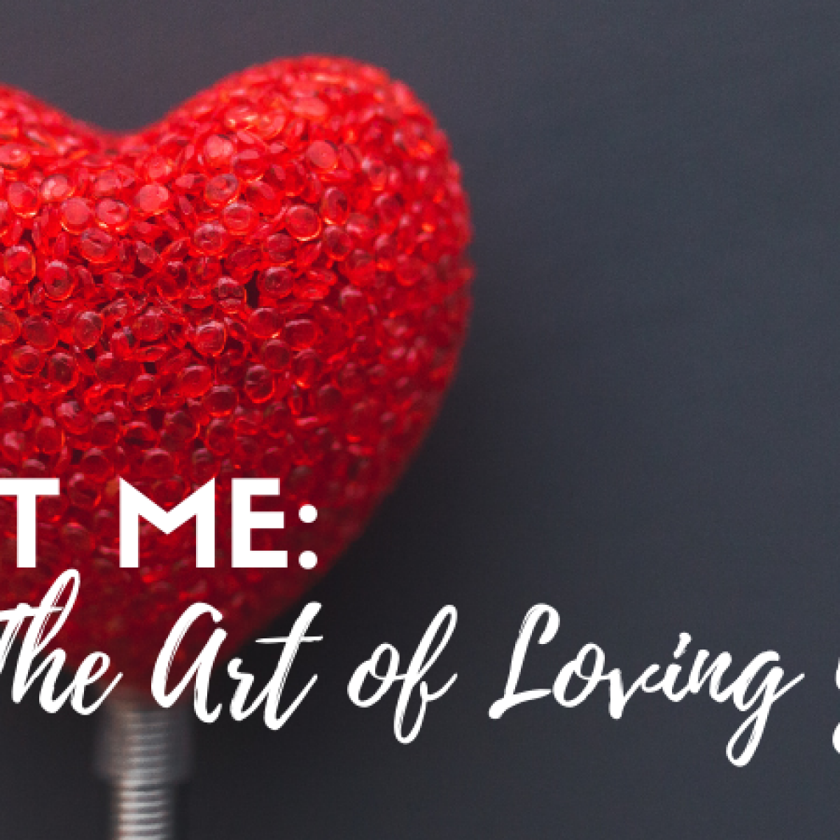 I Heart Me: The Art of Loving Yourself - I Am Zuri